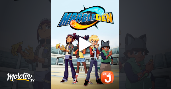 Marblegen en streaming & replay sur Canal J