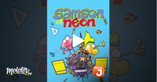 Samson & Néon en streaming sur Canal J