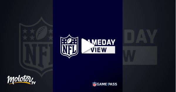 NFL Gameday View en streaming