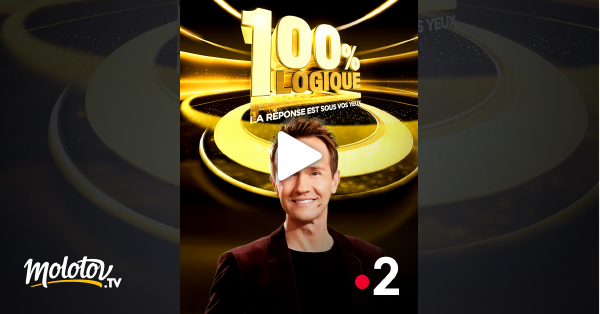 100 % logique : la réponse est sous vos yeux en streaming gratuit sur ...