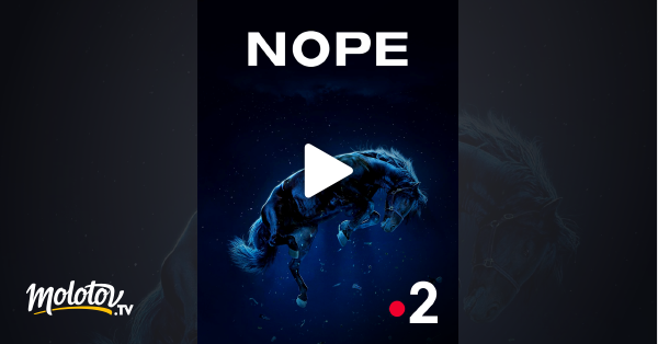 Nope en streaming gratuit sur France 2