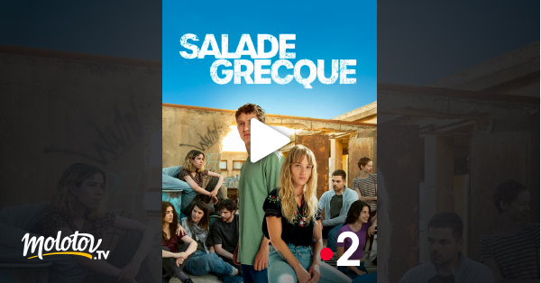 Salade grecque en streaming gratuit sur France 2
