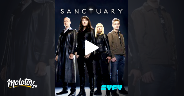 Sanctuary en streaming sur SYFY