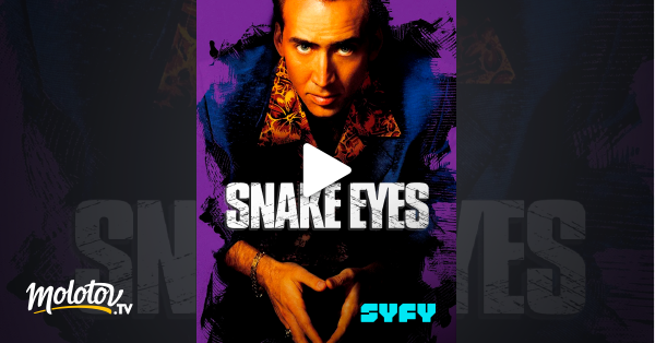 Snake Eyes en streaming sur SYFY
