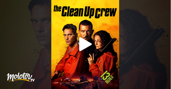 The Clean Up Crew en streaming sur 13EME RUE