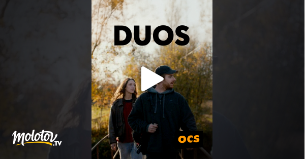Duos en streaming & replay sur OCS