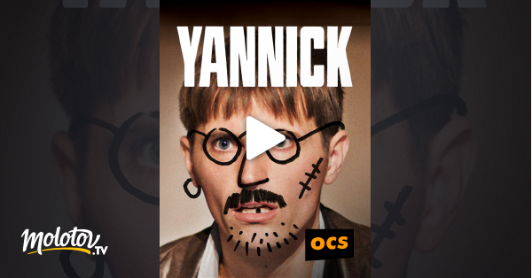 Yannick en streaming sur OCS