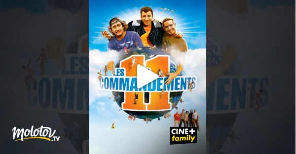 Les 11 commandements en streaming sur CINE+ Family