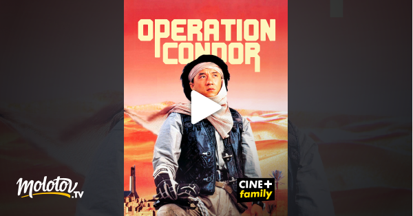 Opération Condor en streaming sur CINE+ Family