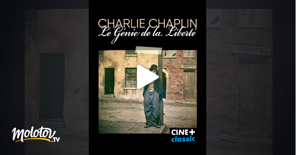 Charlie Chaplin, le génie de la liberté en streaming