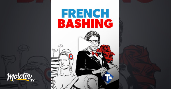 French Bashing en streaming gratuit sur T18
