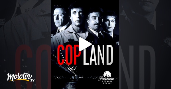 Copland en streaming sur Paramount Network Décalé