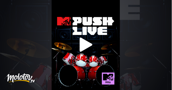 MTV Push Live en streaming sur MTV Hits