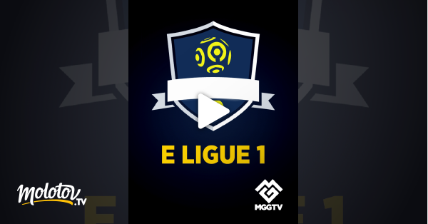 eLigue 1 en streaming sur MGG TV