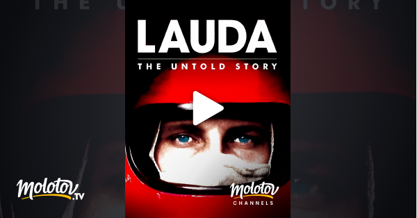 Lauda: The Untold Story en streaming gratuit sur Molotov Channels