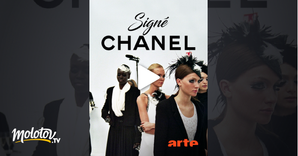 Signé Chanel en streaming gratuit sur Arte