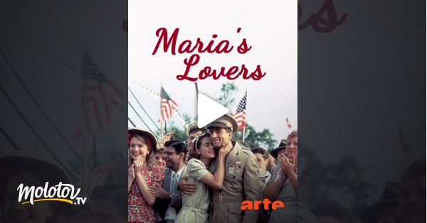 Maria's Lovers en streaming gratuit sur Arte
