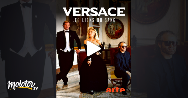 Versace : les liens du sang en streaming gratuit sur Arte