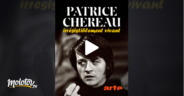 Patrice Chéreau, irrésistiblement vivant en streaming gratuit sur Arte