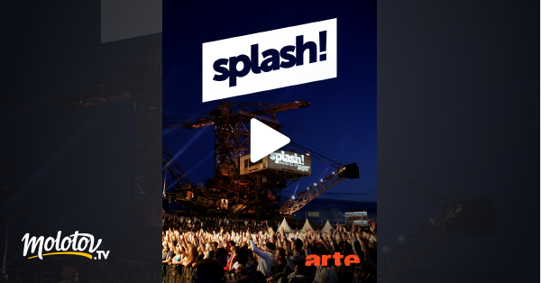 Splash ! Festival 2024 : Pashanim, Reezy et Levin Liam en streaming ...