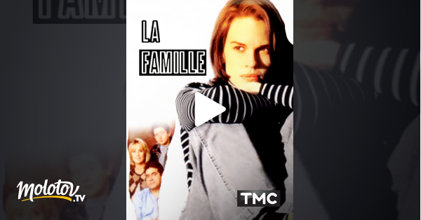 La famille en streaming sur TMC
