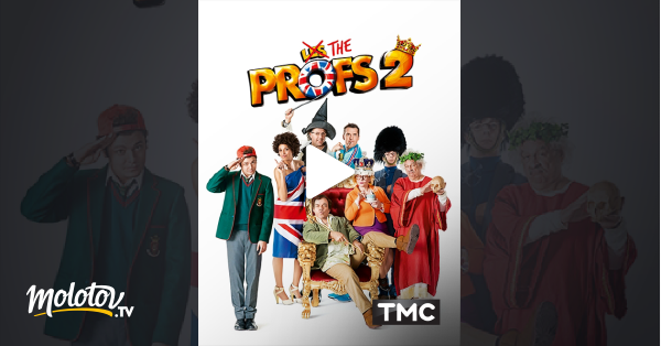 Les profs 2 en streaming sur TMC