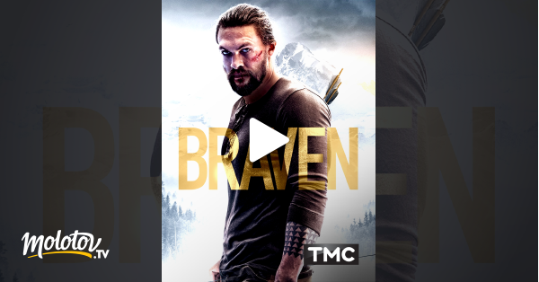Braven en streaming sur TMC