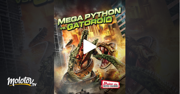 Mega Python vs Gatoroïd en streaming sur Drive-in Movie Channel
