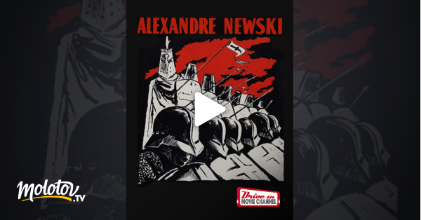 Alexandre Nevski en streaming sur Drive-in Movie Channel