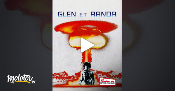 Glen et Randa en streaming sur Drive-in Movie Channel