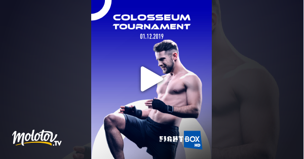 Colosseum Tournament, 01.12.2019 en streaming sur FightBox