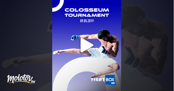 Colosseum Tournament, 09.05.2019 en streaming sur FightBox
