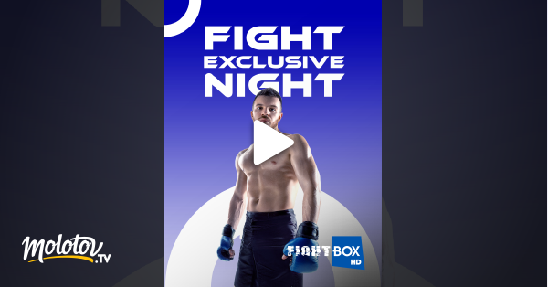 Fight Exclusive Night en streaming sur FightBox