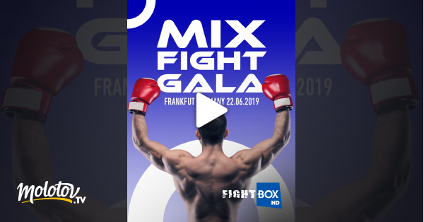 Mix Fight Gala, Frankfut, Germany, 22.06.2019 en streaming sur FightBox