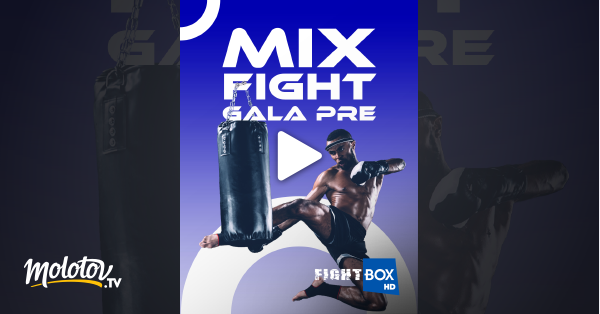 Mix Fight Gala Pre en streaming sur FightBox