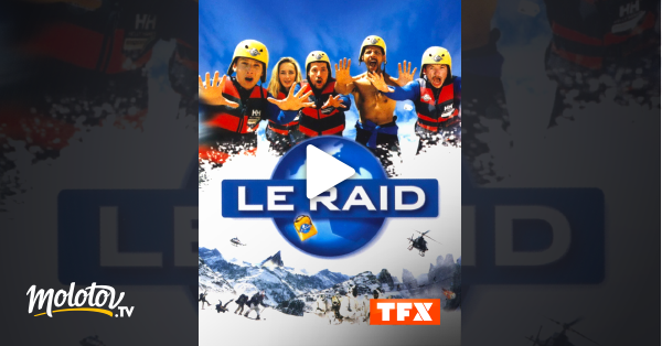 Le raid en streaming sur TFX