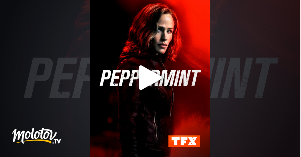 Peppermint en streaming sur TFX