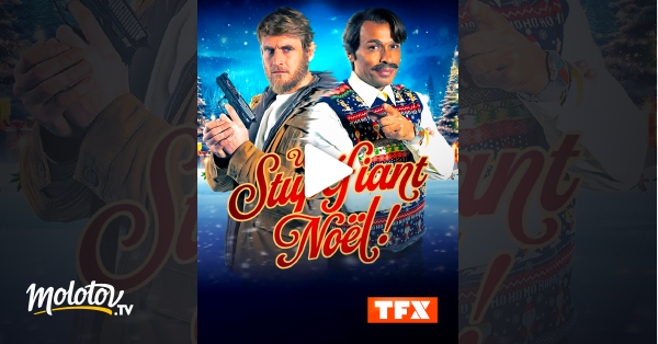 Un stupéfiant Noël en streaming sur TFX
