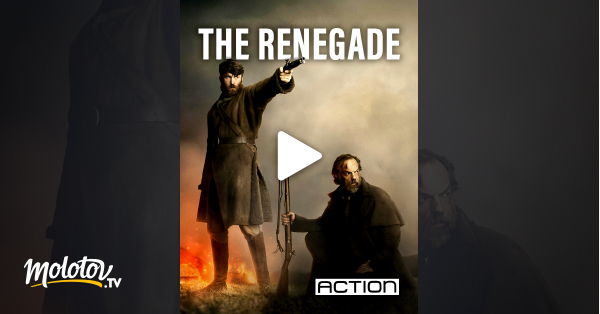 The Renegade en streaming sur ACTION