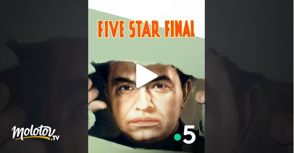 Five Star Final en streaming gratuit sur France 5