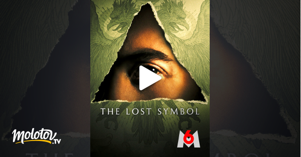 The Lost Symbol en streaming sur M6