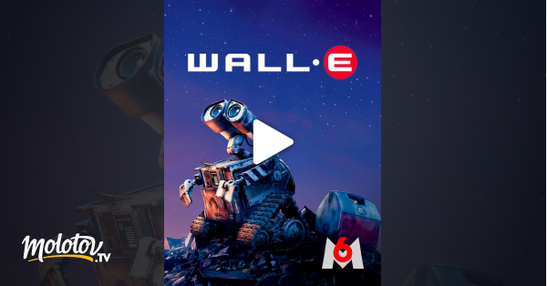 Wall-E en streaming sur M6