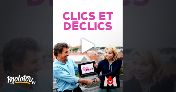 Clics et déclics en streaming sur M6