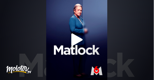 Matlock en streaming & replay sur M6