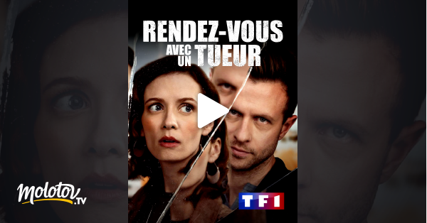 Rendez-vous avec un tueur en streaming sur TF1