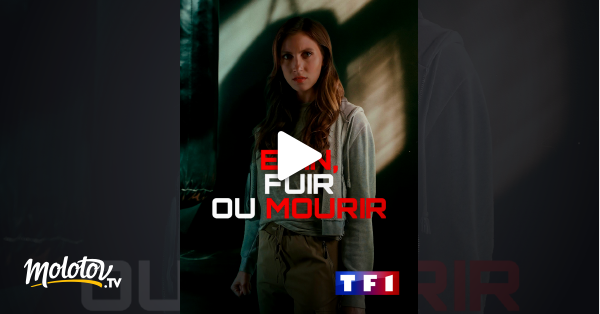 Erin, fuir ou mourir en streaming sur TF1