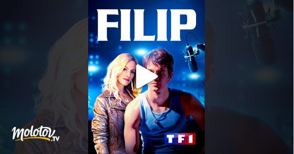 Filip en streaming sur TF1