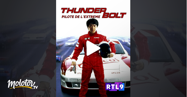 Thunderbolt pilote de l'extrême en streaming sur RTL 9