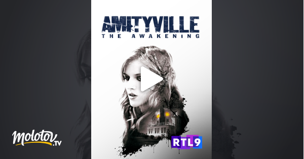 Amityville : The Awakening en streaming sur RTL 9