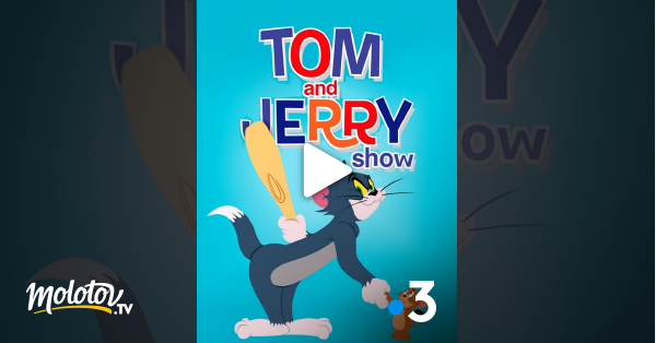 Tom and Jerry Show en streaming gratuit sur France 3